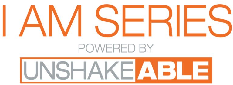 UNSHAKEABLE.ORG – I AM UNSHAKEABLE